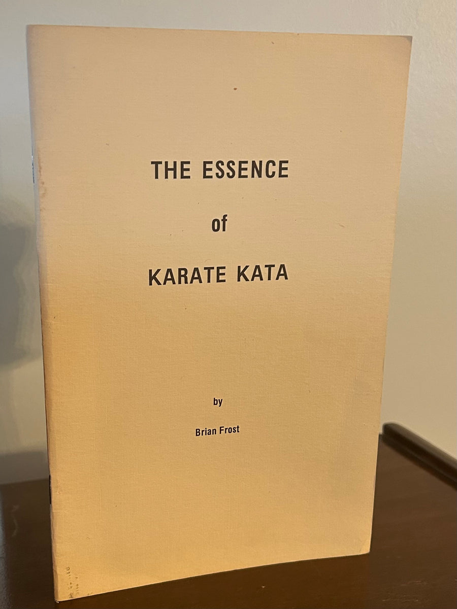 THE Essence of Karate Kata – Juniper Books Inc