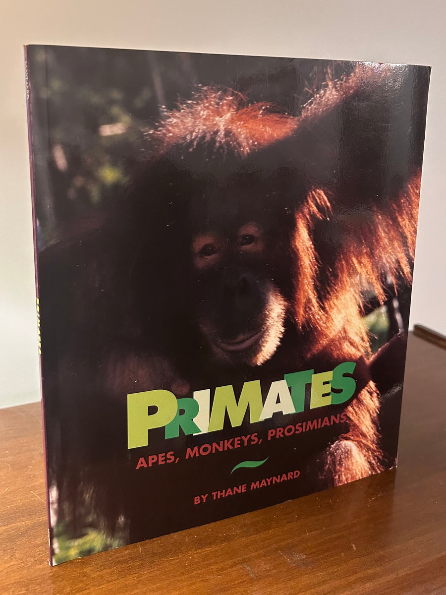 Primates: Apes, Monkies, Prosimians – Juniper Books Inc