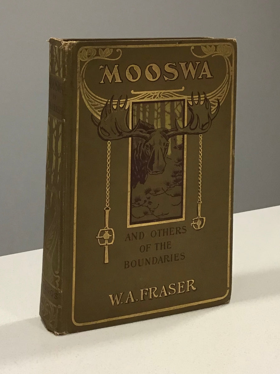 Mooswa and Others of the Boundaries – Juniper Books Inc